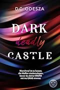 Dark Castle Series by D.C. Odesza