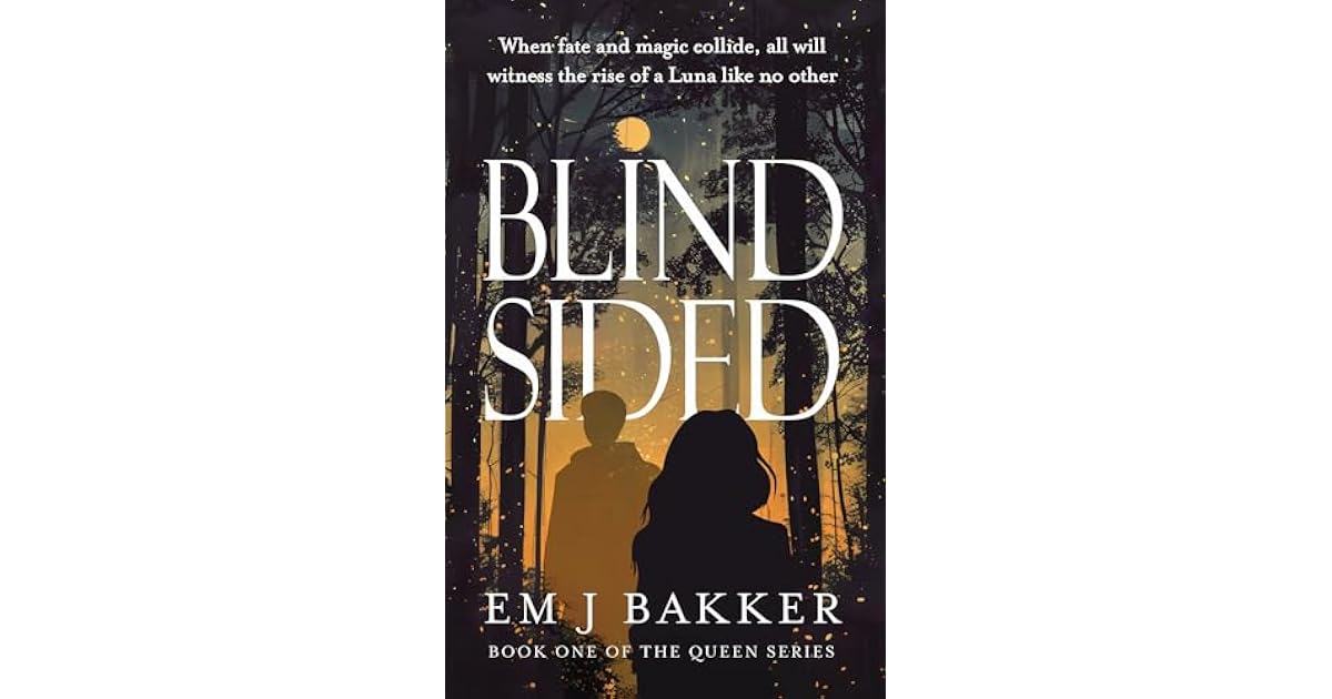 Book giveaway for Blindsided (The Queen #1) by Em J Bakker Dec 29-Jan ...