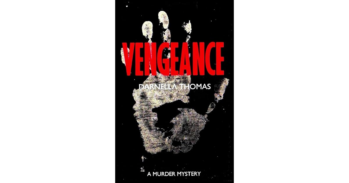 Book giveaway for Vengeance by Darnella Thomas Mar 21-Mar 29, 2025