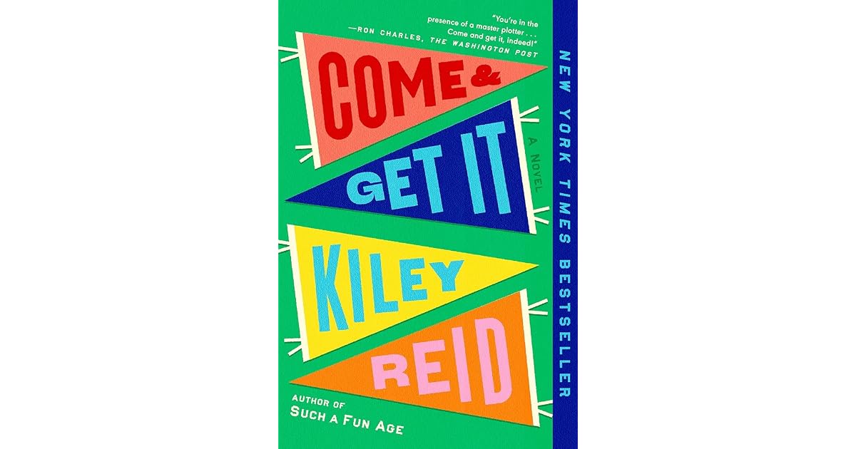 Book giveaway for Come and Get It by Kiley Reid Jun 10-Jun 24, 2025