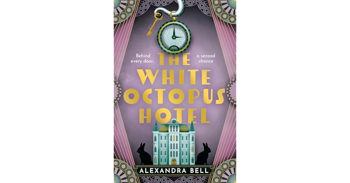 Book giveaway for The White Octopus Hotel by Alexandra Bell Oct 28-Nov ...