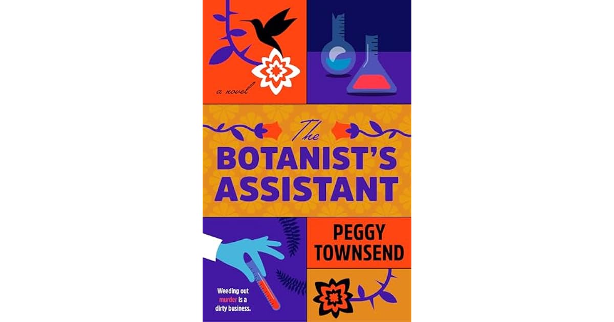 Book giveaway for The Botanist's Assistant by Peggy Townsend Sep 18-Oct ...