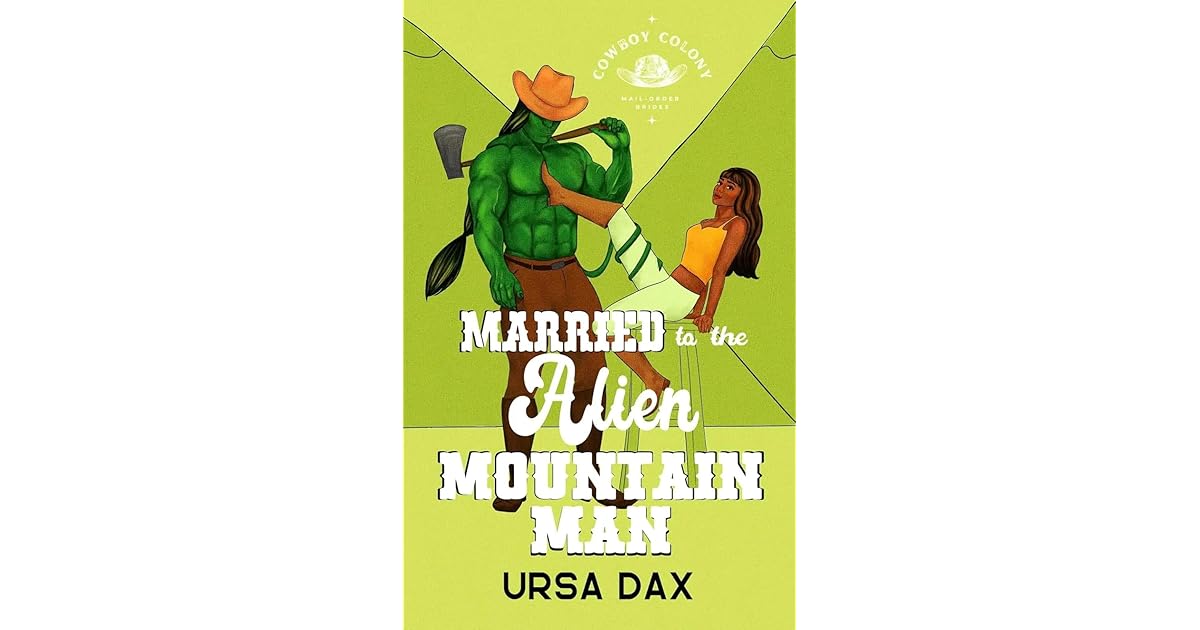 A note and highlight from Married to the Alien Mountain Man (Cowboy ...