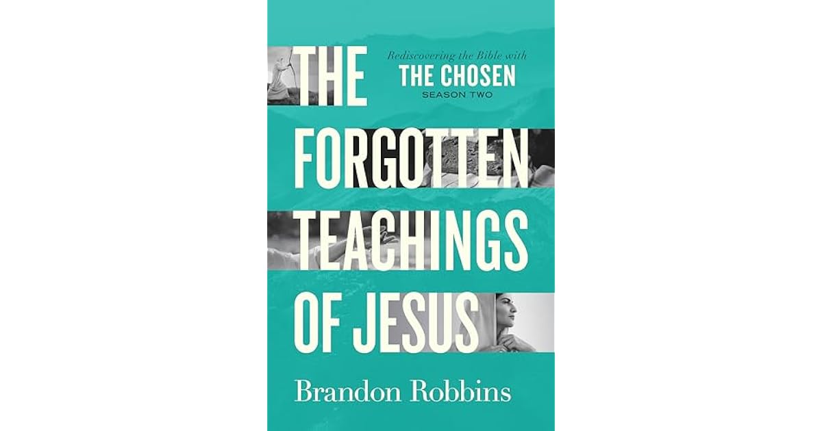 Book giveaway for The Forgotten Teachings of Jesus: Rediscovering the ...