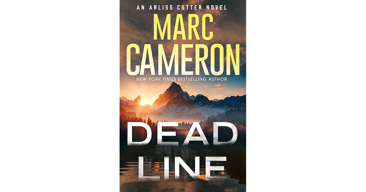 Book giveaway for Dead Line (Arliss Cutter, #7) by Marc Cameron May 27 ...