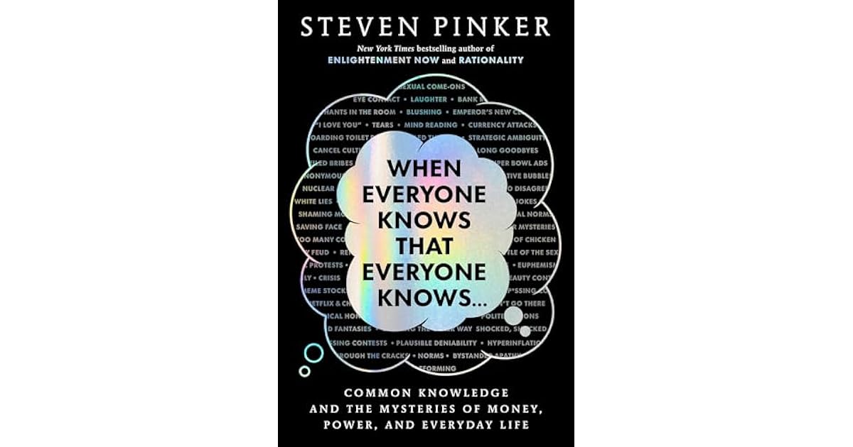 Book giveaway for When Everyone Knows That Everyone Knows...: Common ...
