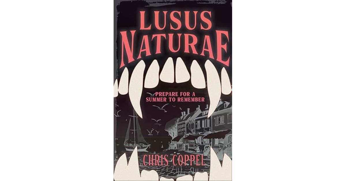 Book giveaway for Lusus Naturae by Chris Coppel Apr 17-May 17, 2025