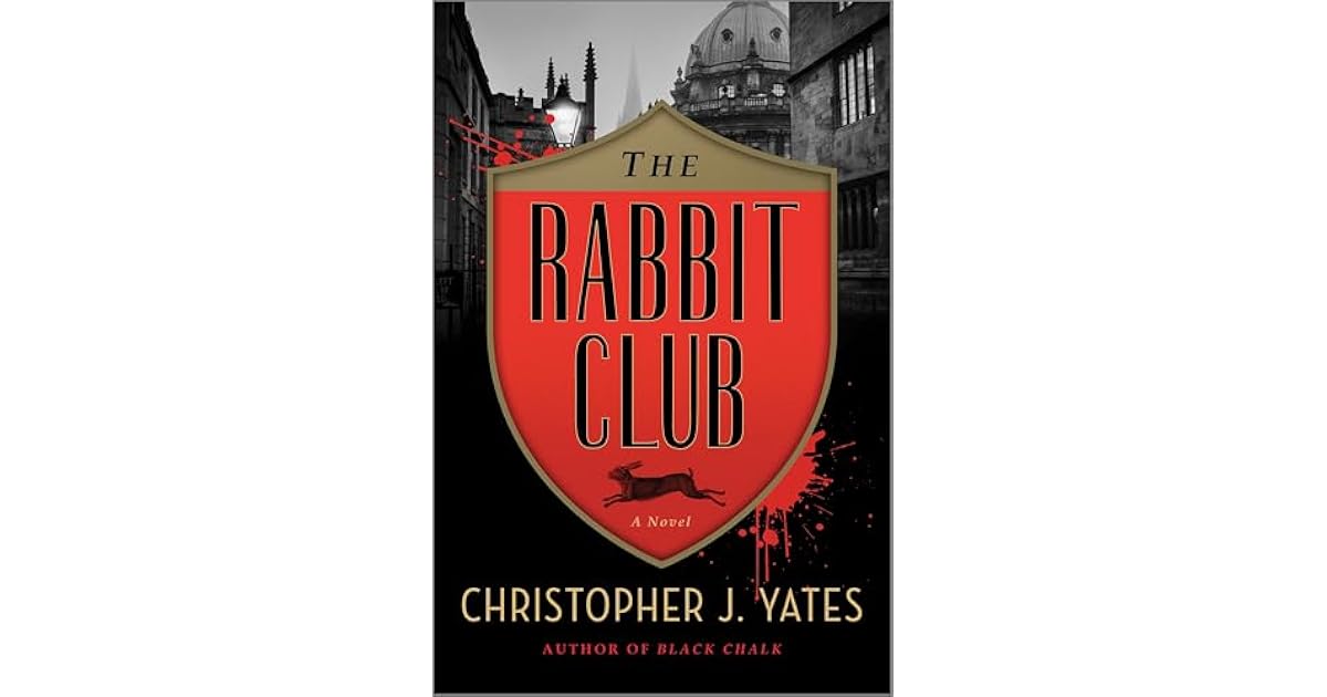 Book giveaway for The Rabbit Club by Christopher J. Yates May 01-May 31 ...