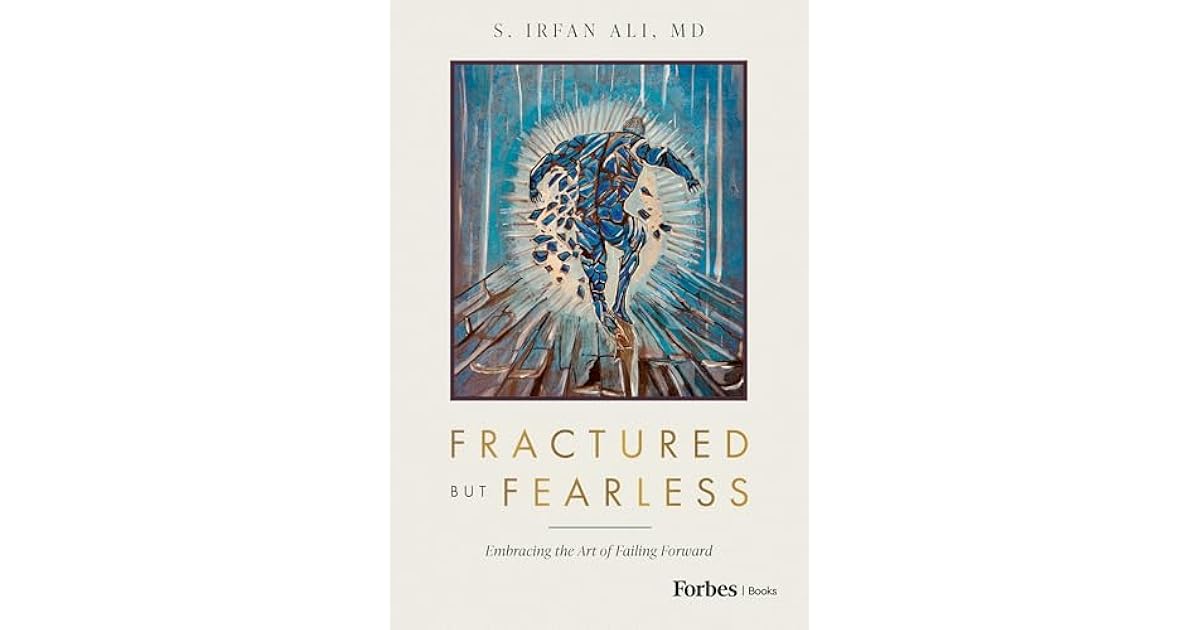Book giveaway for Fractured but Fearless: Embracing the Art of Failing ...