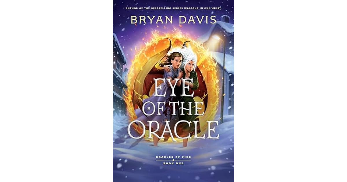 Book giveaway for Eye of the Oracle (Oracles of Fire, #1) by Bryan ...