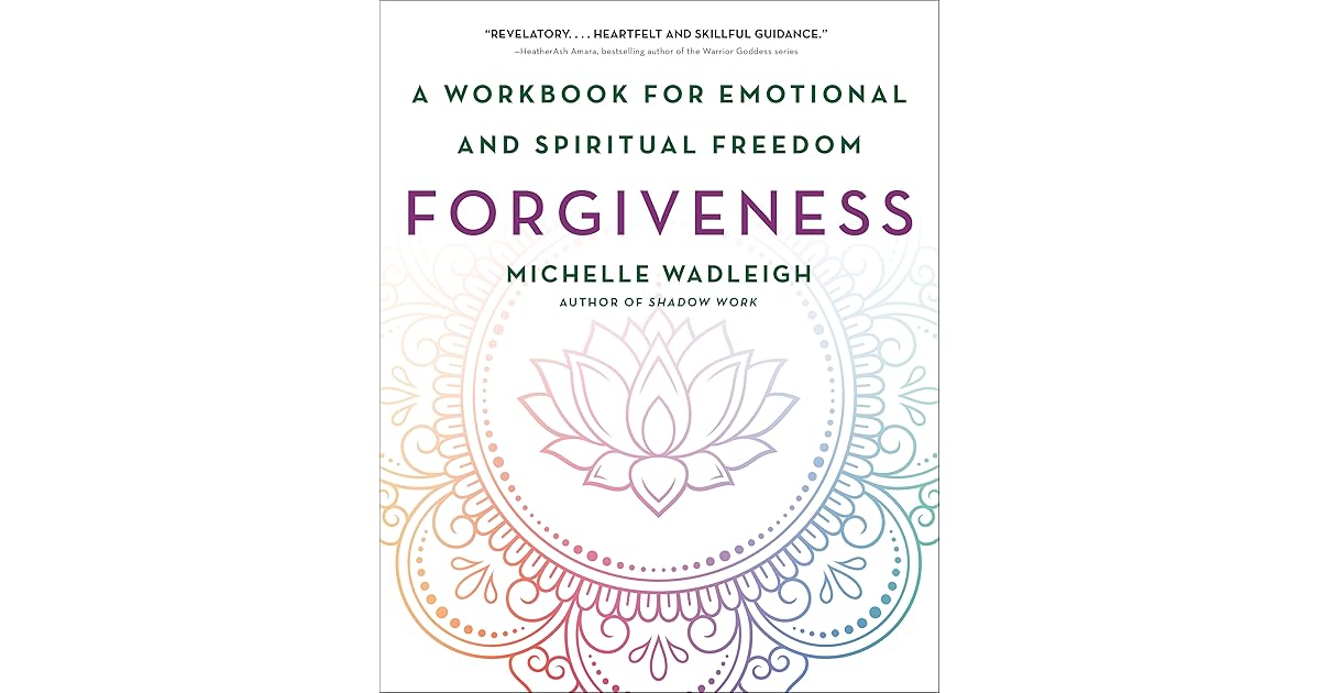 Book giveaway for Forgiveness: A Workbook for Emotional and Spiritual ...