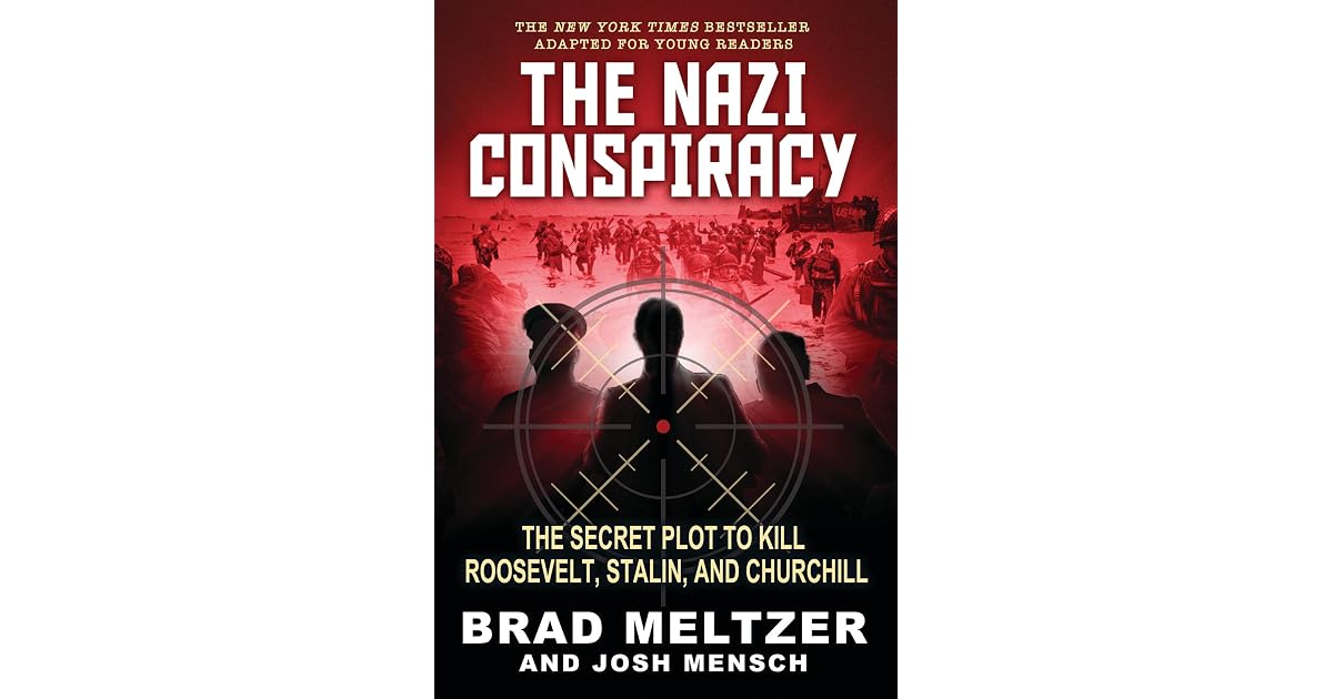 Book giveaway for The Nazi Conspiracy: The Secret Plot to Kill ...