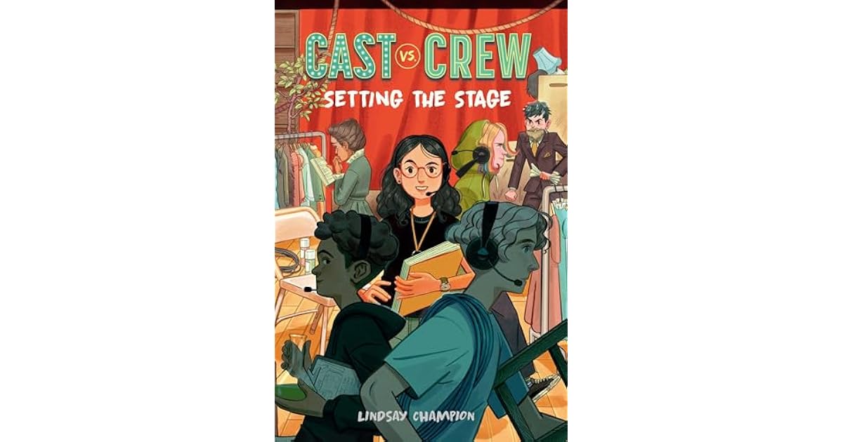 Book giveaway for Setting the Stage (Cast vs. Crew #1) by Lindsay ...