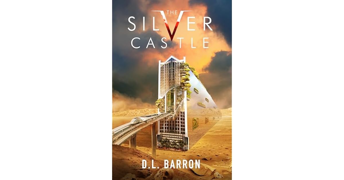 Book giveaway for The Silver Castle by D.L. Barron May 19-Jun 04, 2025