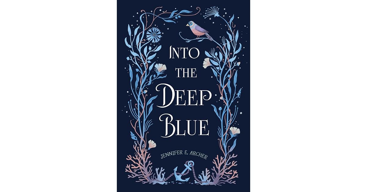 Book giveaway for Into the Deep Blue by Jennifer E. Archer Jul 26-Aug ...