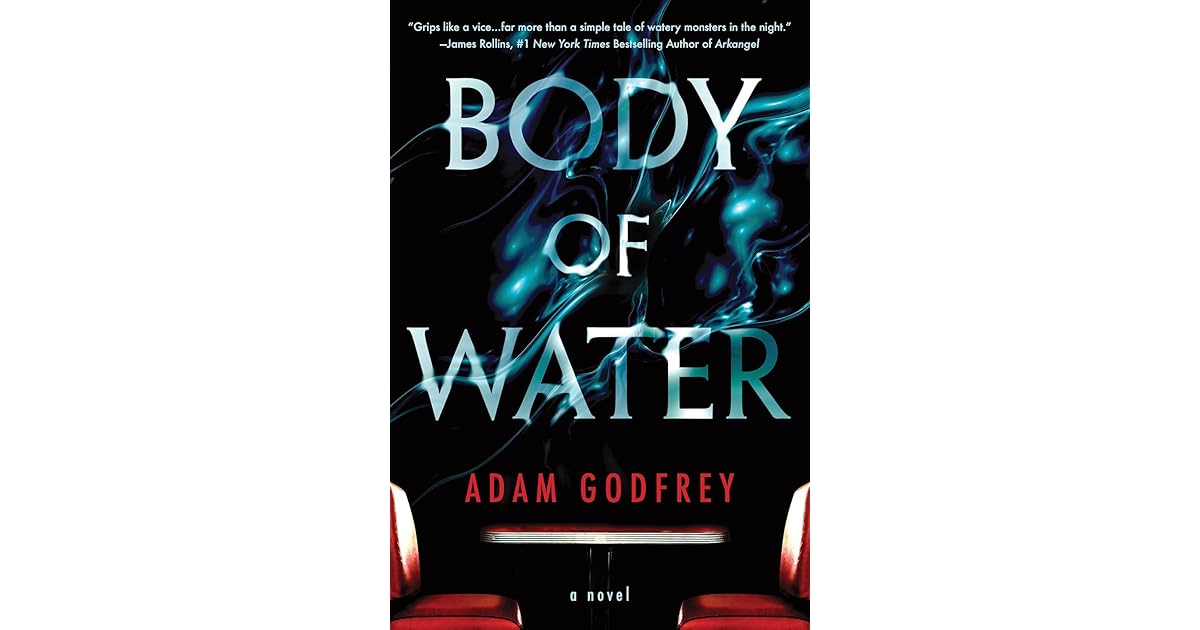 Book giveaway for Body of Water by Adam Godfrey Aug 01-Aug 30, 2025