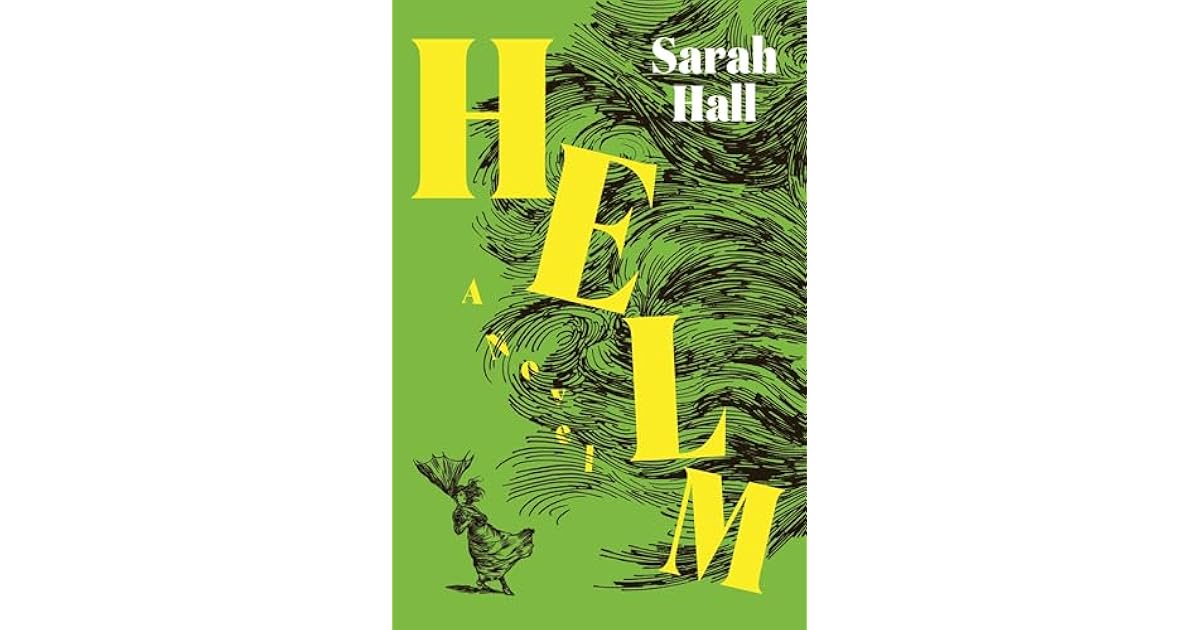 Book giveaway for Helm by Sarah Hall Nov 20-Nov 28, 2025