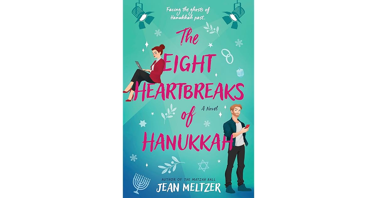 Book giveaway for The Eight Heartbreaks of Hanukkah by Jean Meltzer May ...