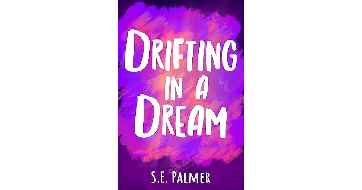 Book giveaway for Drifting in a Dream (Power Wielders, #1) by S.E ...