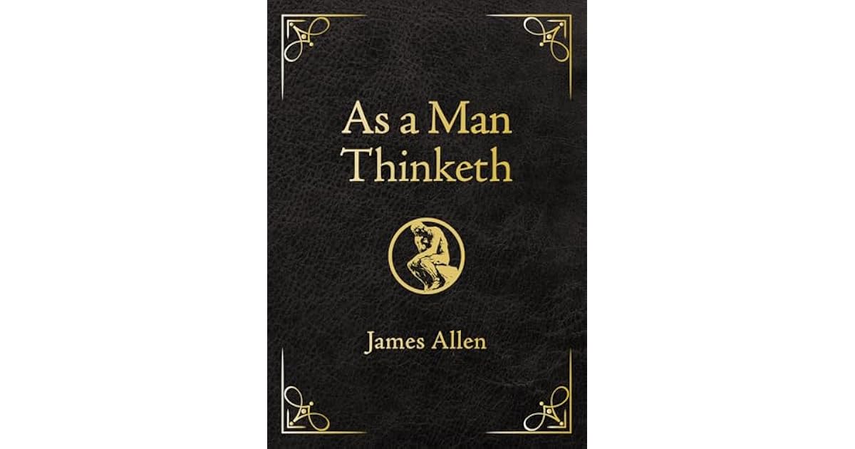 Book giveaway for As a Man Thinketh Deluxe Leather Edition: Awakening ...