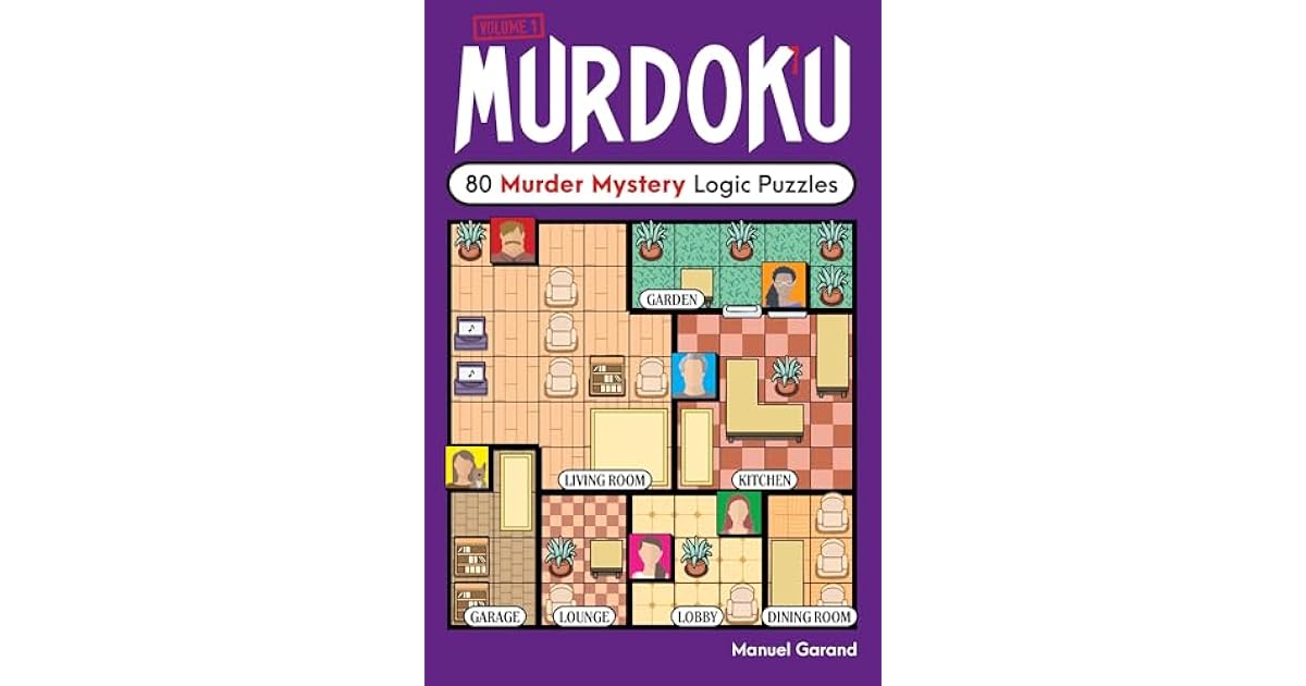 Book giveaway for Murdoku: 80 Murder Mystery Logic Puzzles by Manuel ...