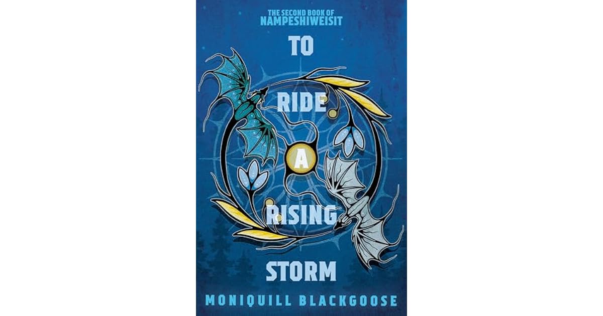 Book giveaway for To Ride a Rising Storm (Nampeshiweisit, #2) by ...