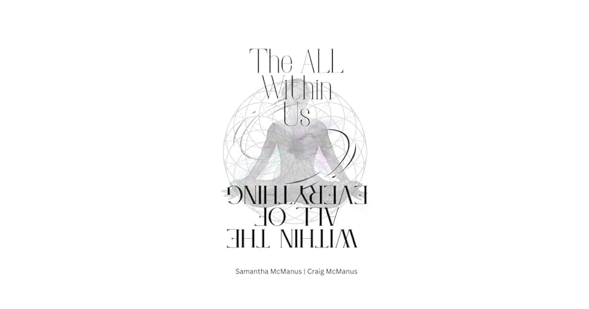 Book giveaway for The All Within Us: Within the All of Everything by ...