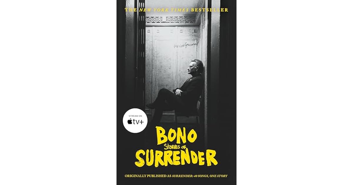 Book giveaway for Bono: Stories of Surrender by Bono Jun 06-Jul 05, 2025