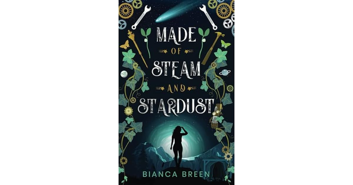 Book giveaway for Made of Steam and Stardust by Bianca Breen Jun 23-Jul ...