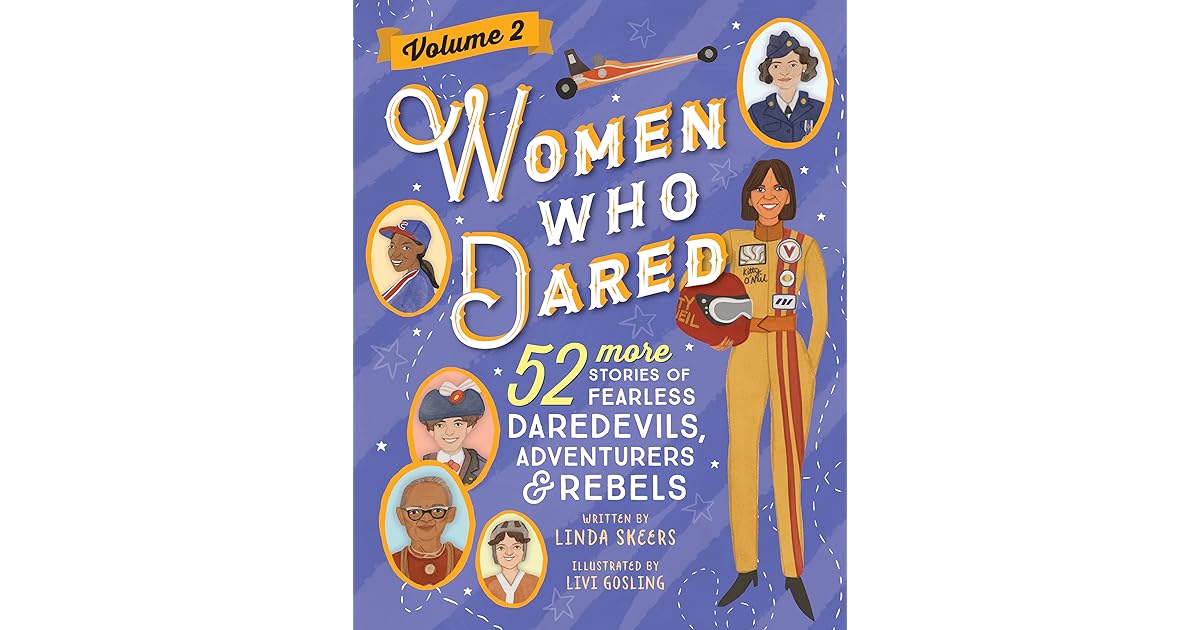 Book giveaway for Women Who Dared Volume 2: 52 More Stories of Fearless ...