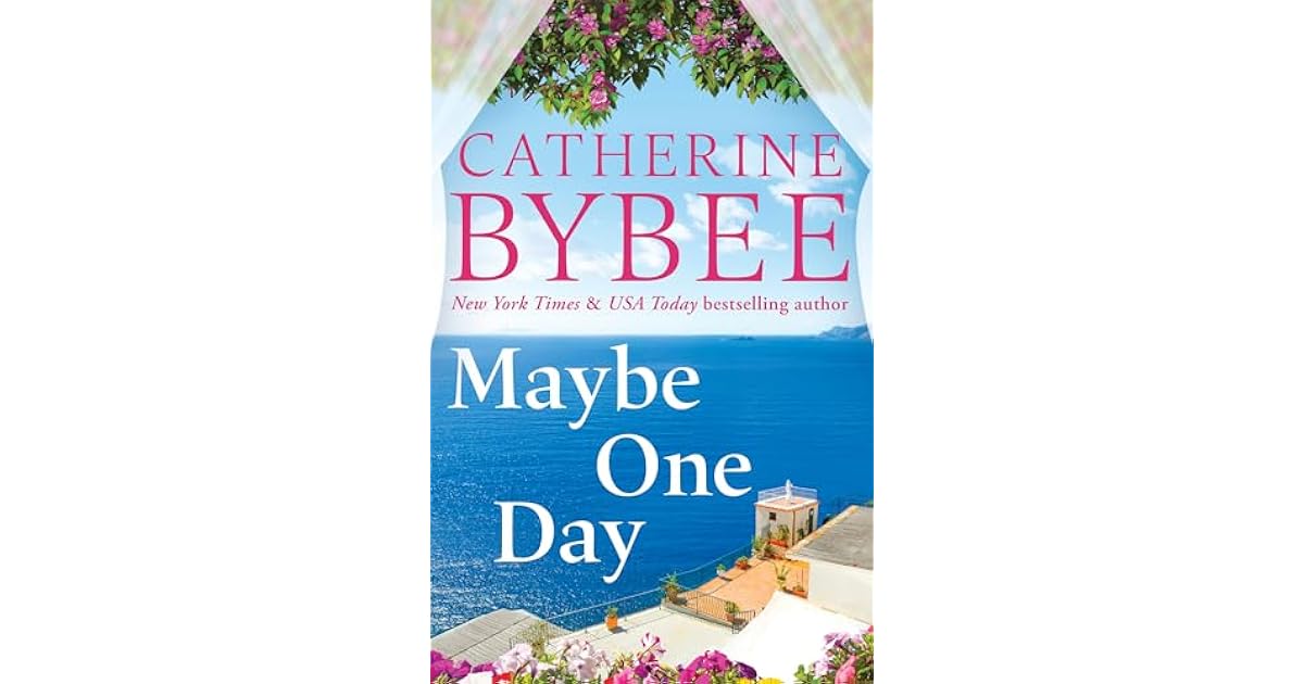 Book giveaway for Maybe One Day (The D'Angelos, #5) by Catherine Bybee ...