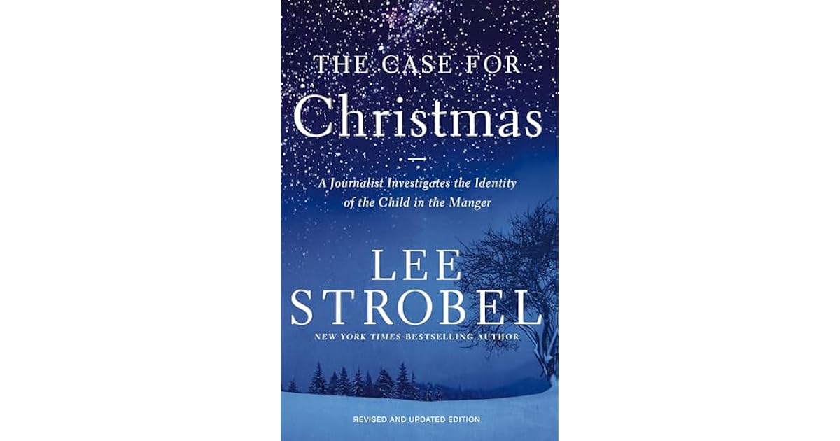 Book giveaway for The Case for Christmas: A Journalist Investigates the ...
