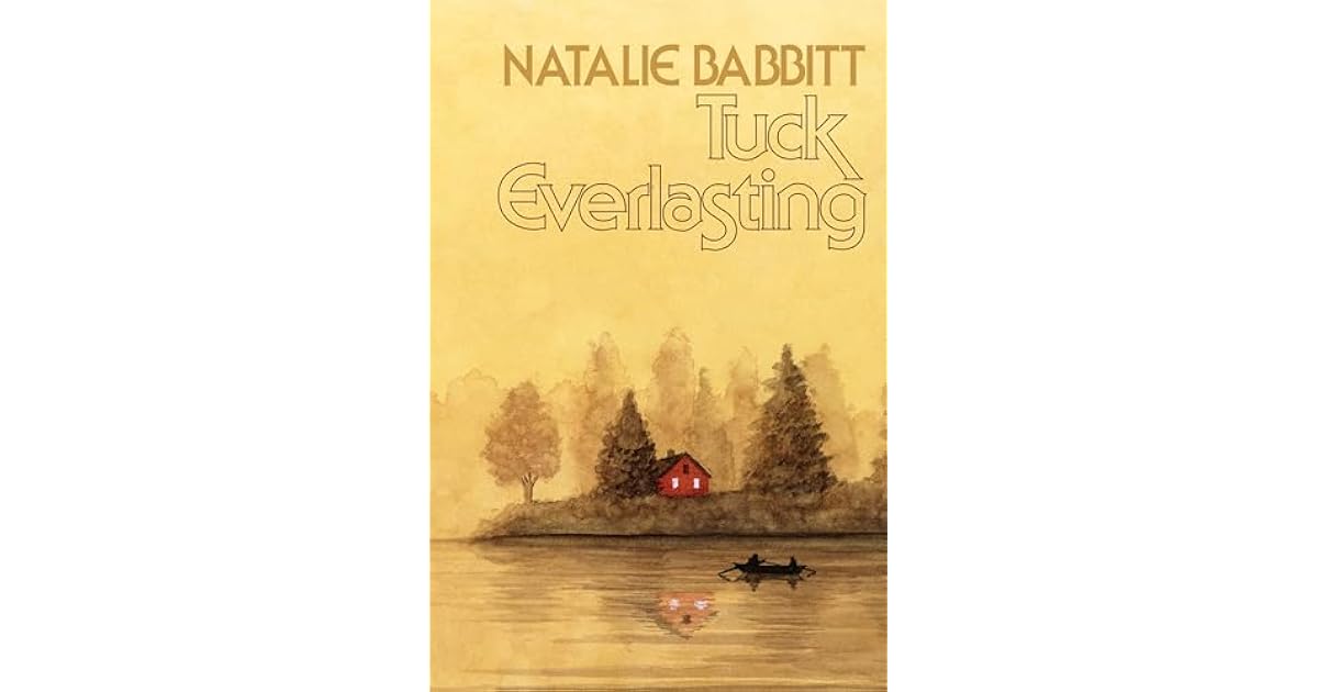 Book giveaway for Tuck Everlasting by Natalie Babbitt Jul 02-Jul 29, 2025