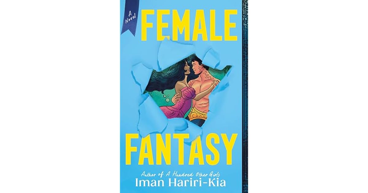 Book giveaway for Female Fantasy by Iman Hariri-Kia May 22-Jun 15, 2025