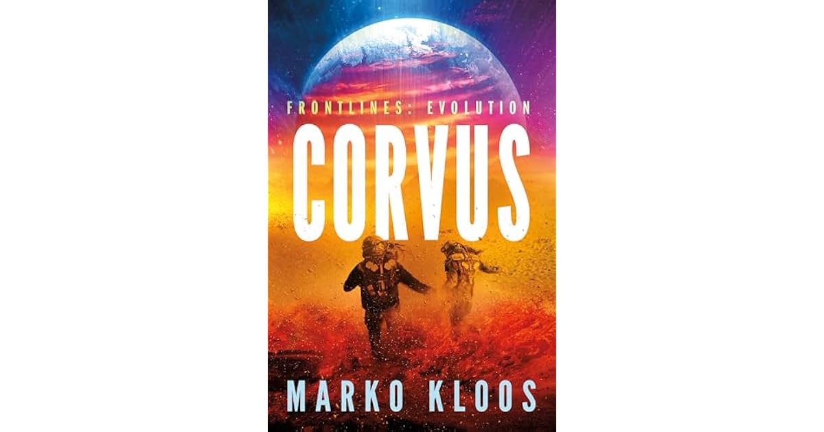 Book giveaway for Corvus (Frontlines: Evolution, #2) by Marko Kloos Jul ...