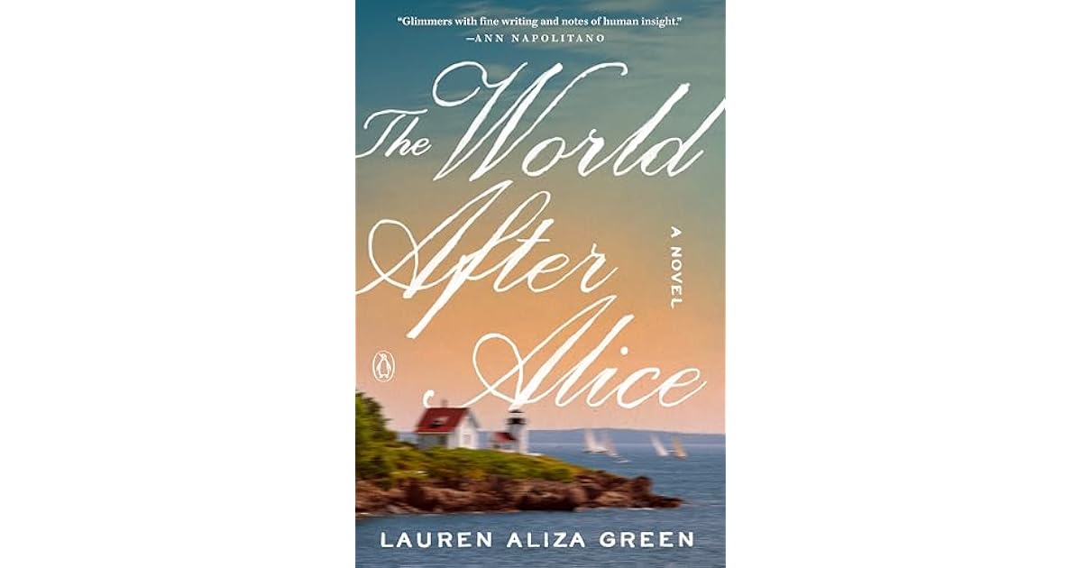Book giveaway for The World After Alice by Lauren Aliza Green Jul 03 ...