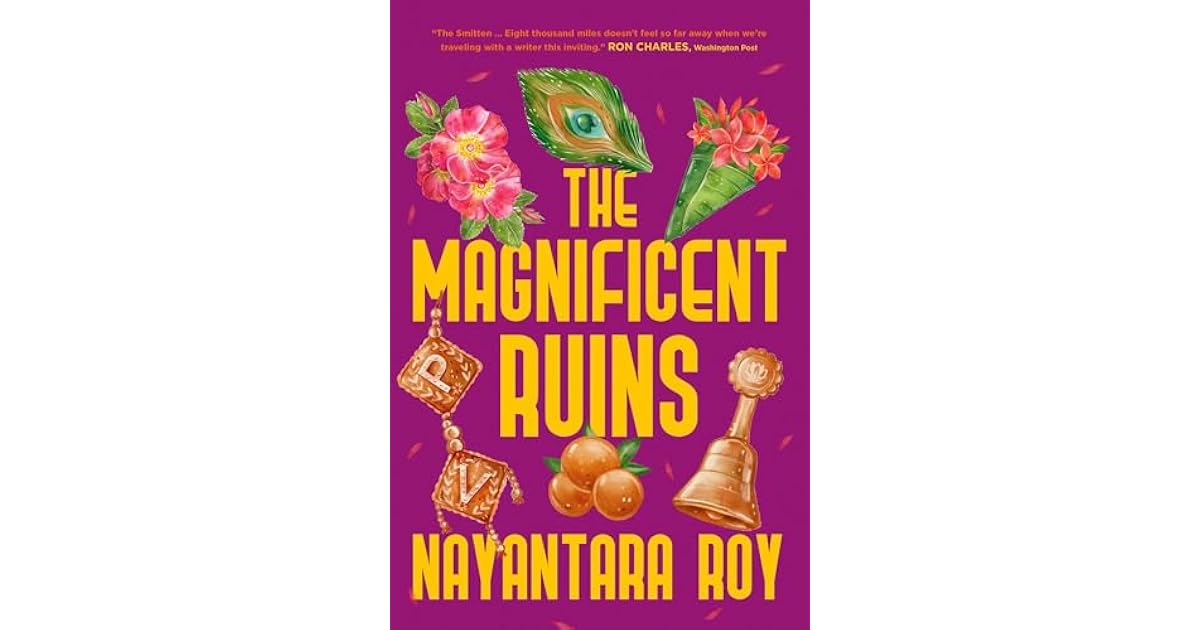 Book giveaway for The Magnificent Ruins by Nayantara Roy Oct 03-Oct 20 ...