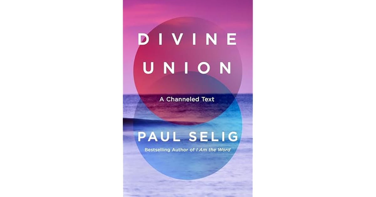 Book giveaway for Divine Union: The Essential Path to Oneness by Paul ...