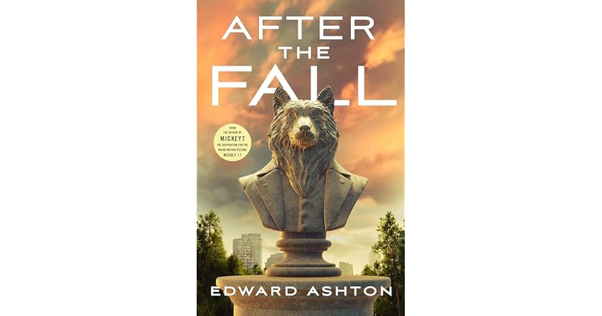 Book giveaway for After the Fall by Edward Ashton Oct 13-Nov 09, 2025