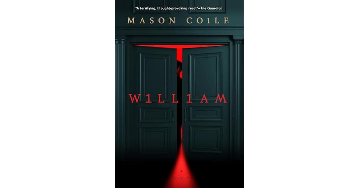 Book giveaway for William by Mason Coile Aug 12-Aug 26, 2025