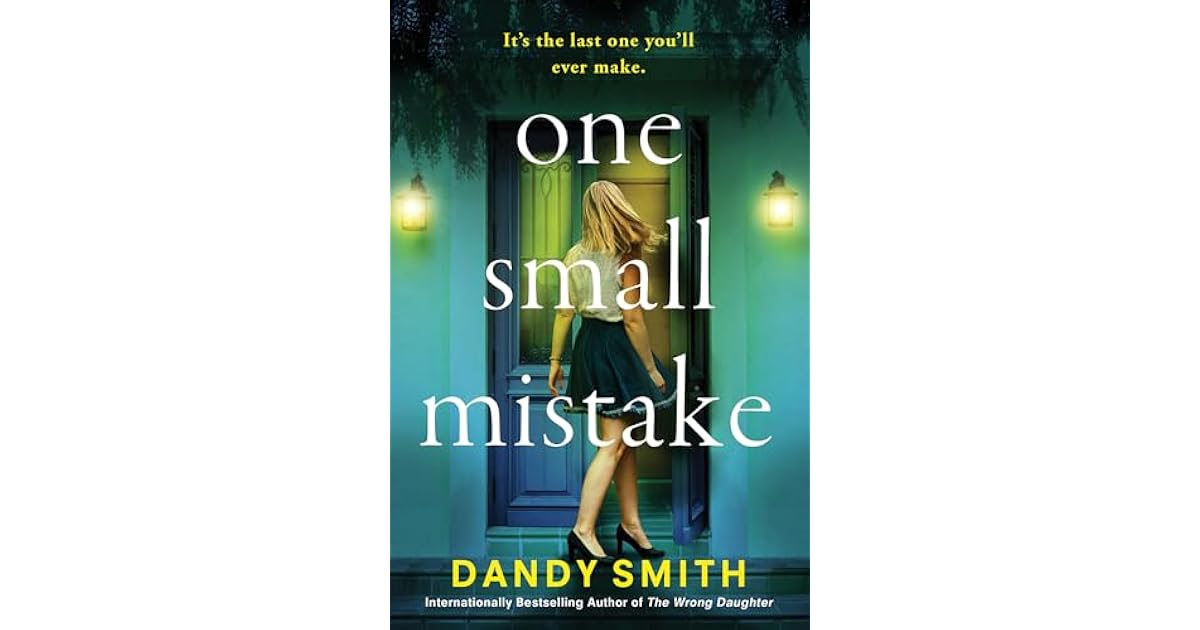 Book giveaway for One Small Mistake by Dandy Smith Oct 28-Nov 11, 2025