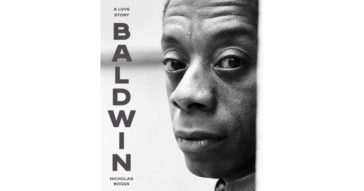 Book giveaway for Baldwin: A Love Story by Nicholas Boggs Jul 01-Jul 14 ...