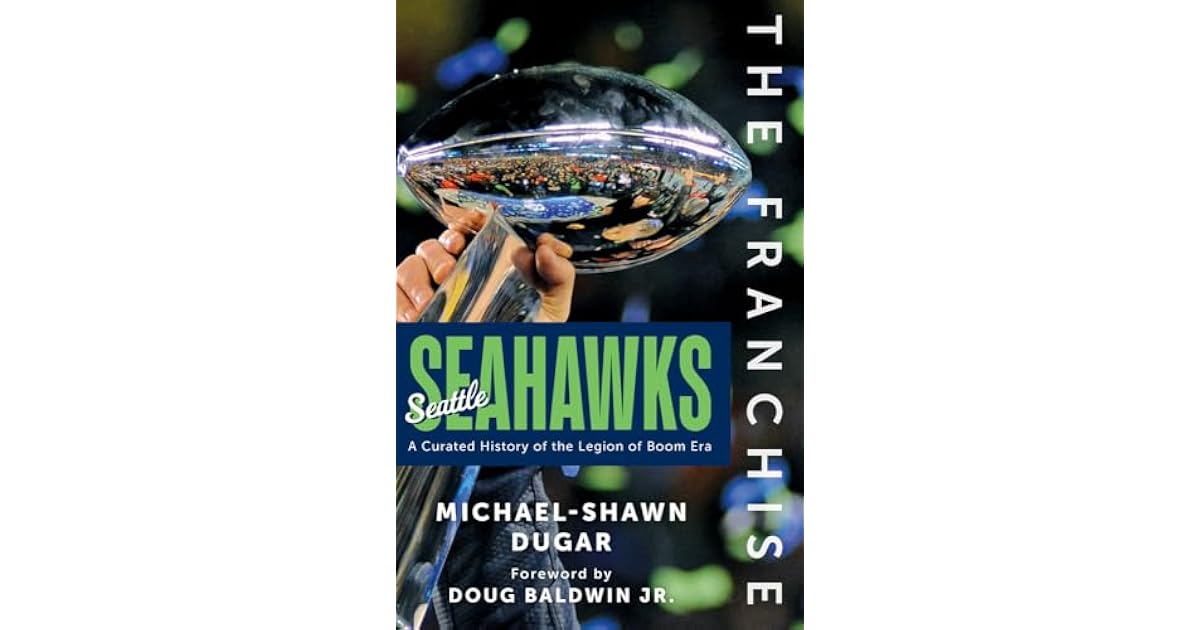 Book giveaway for The Franchise: Seattle Seahawks—A Curated History of ...