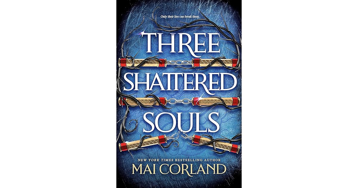 Book giveaway for Three Shattered Souls (The Broken Blades, #3) by Mai ...