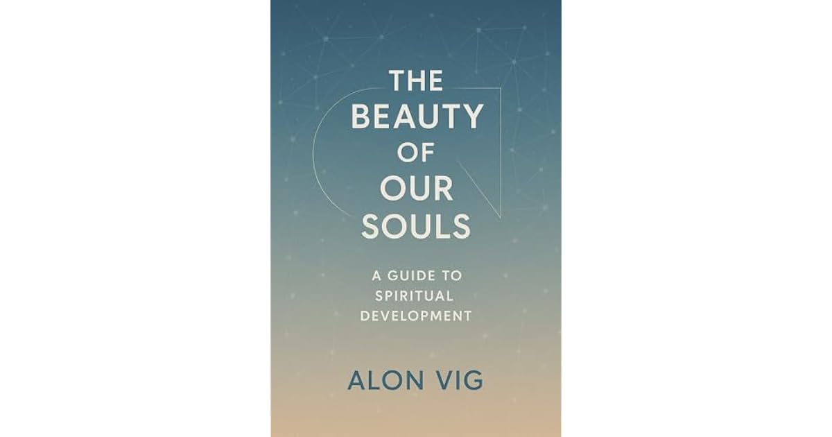 Book giveaway for The Beauty of Our Souls: A Guide to Spiritual ...
