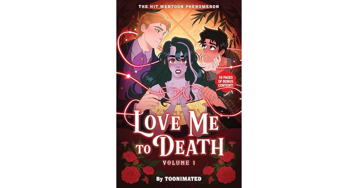 Book giveaway for Love Me to Death: Volume One by Toonimated Oct 17-Nov ...