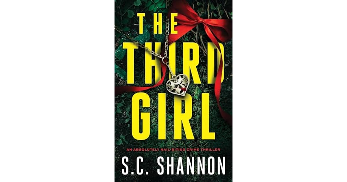 Book giveaway for The Third Girl by S.C. Shannon May 30-Jun 12, 2025