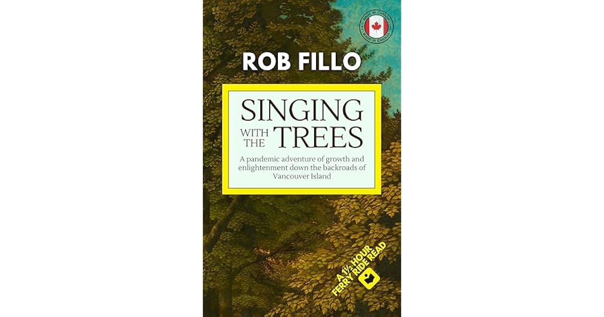 Book giveaway for Singing With the Trees: A Pandemic Adventure of ...