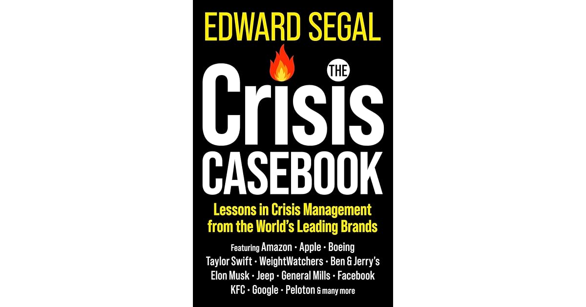 Book giveaway for The Crisis Casebook: Lessons in Crisis Management ...