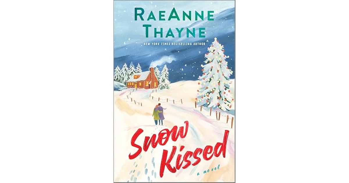 Book giveaway for Snow Kissed by RaeAnne Thayne Aug 11-Aug 18, 2025